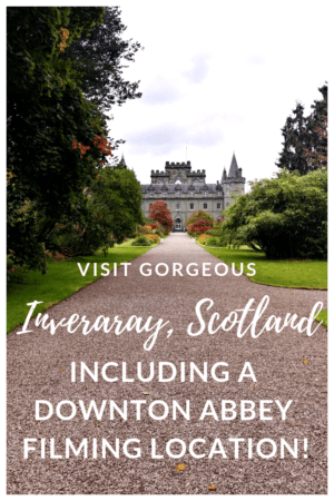 How To Spend A Day In Inveraray, Scotland (Including A Visit To A ...